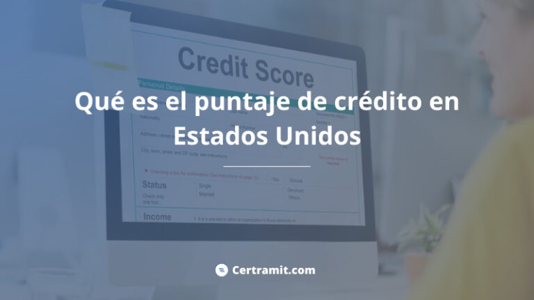 Cuáles son los puntajes de crédito en USA - Tabla y rangos de puntaje