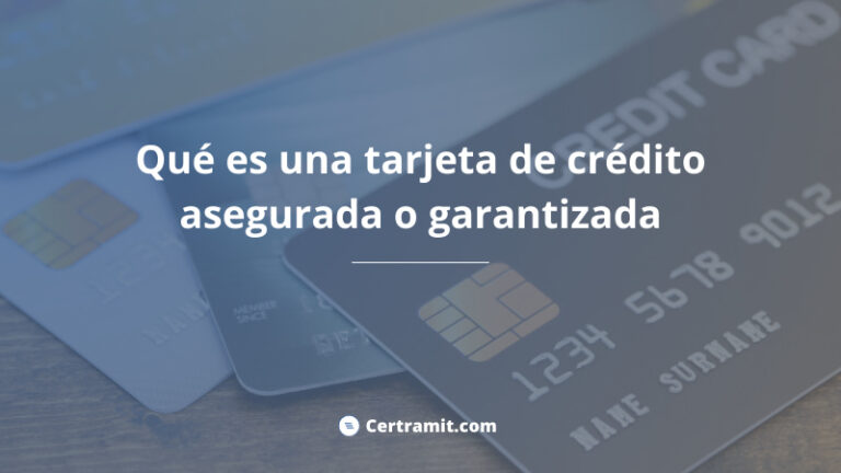 Tarjeta de crédito garantizada en USA: Qué es y beneficios